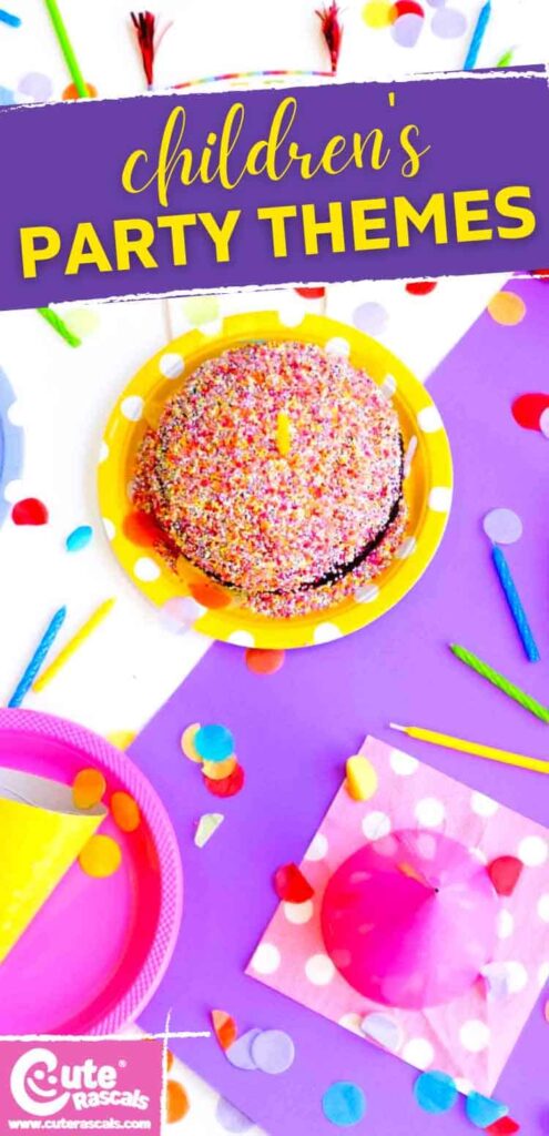 Children's Party Themes: Fun and Exciting Party Theme Ideas